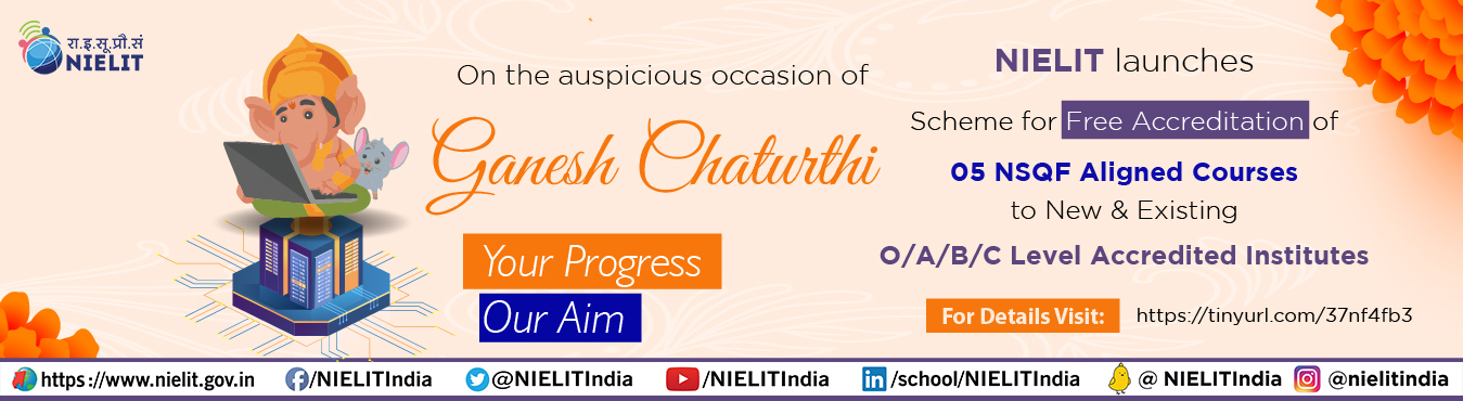 Scheme for free accreditation of NIELIT NSQF Courses along with ...
