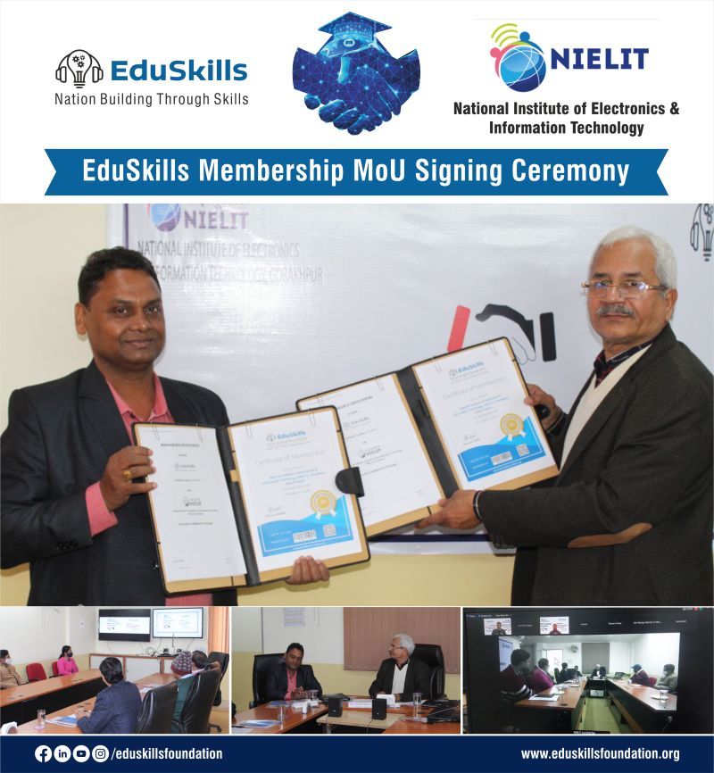 NIELIT Gorakhpur has signed MoU with EduSkills. | Government of India ...