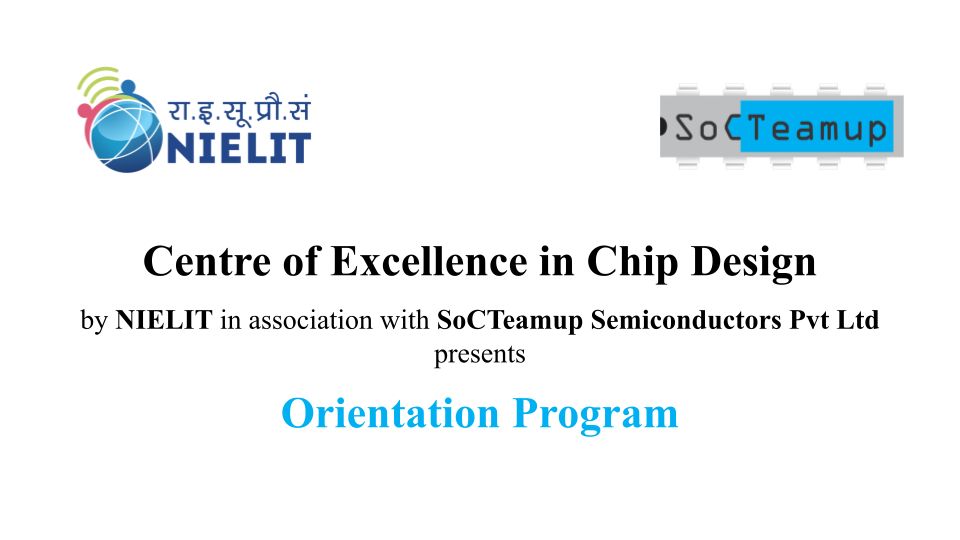 CoE in Chip Designing, NIELIT Gorakhpur organised a half day ...