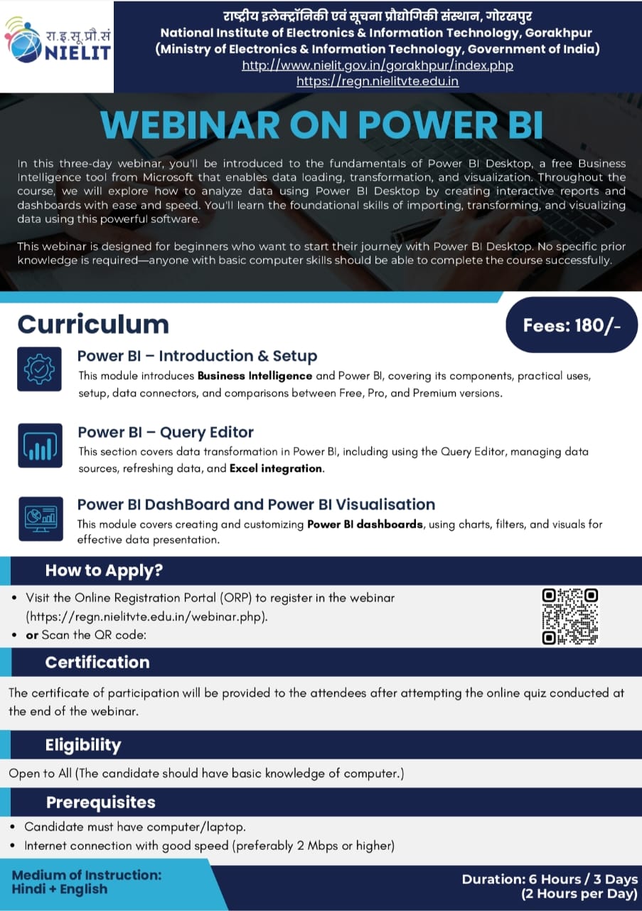 NIELIT Gorakhpur has successfully conducted the 3rd batch of the 03 Days Power BI Webinar. A ...